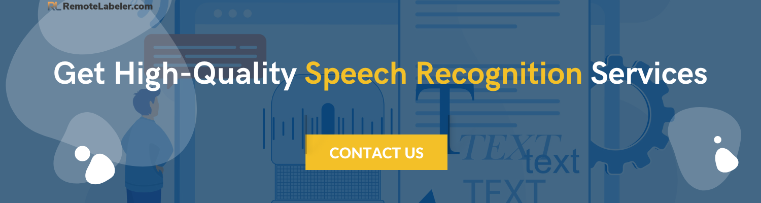Speech Annotation with Speech Recognition For Better AI